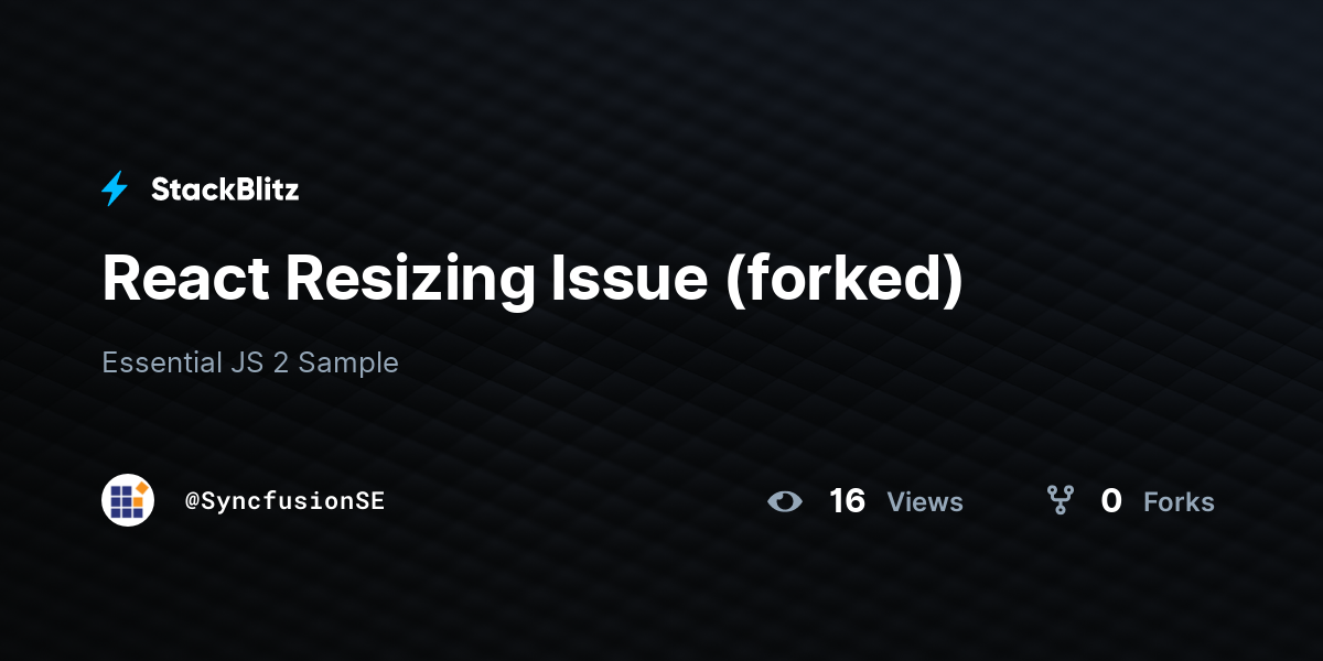React Resizing Issue Forked Stackblitz 