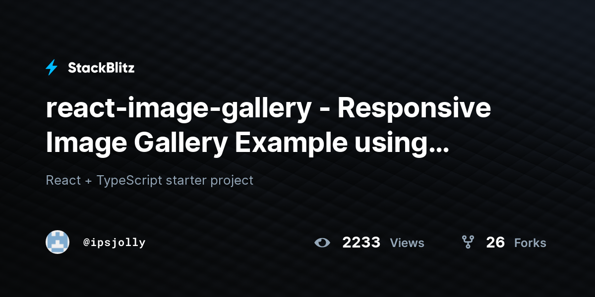 React Image Gallery Responsive Image Gallery Example Using React Image Gallery Stackblitz