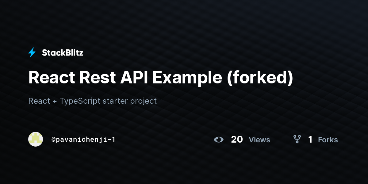 React Rest API Example (forked) - StackBlitz React Rest API Example (forked) - StackBlitz