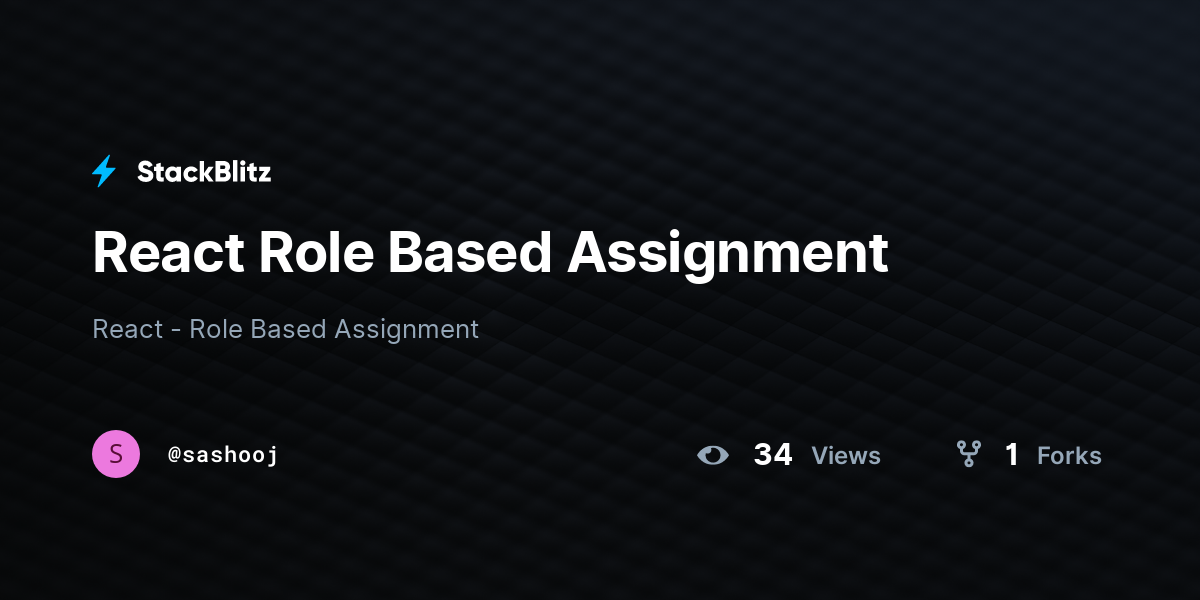 React Role Based Assignment - StackBlitz