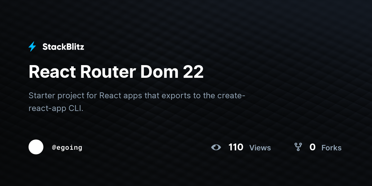 React Router Dom 22 - StackBlitz