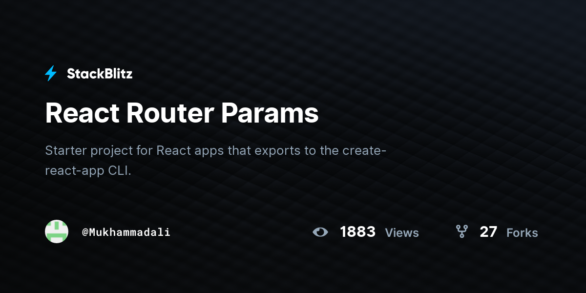 React Router Params - StackBlitz