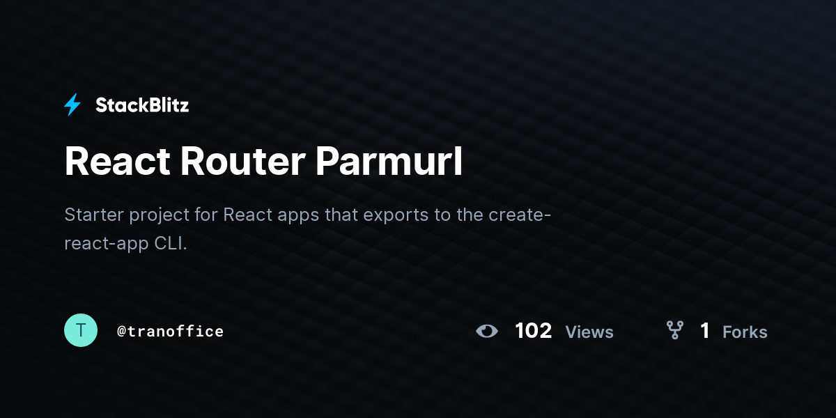 React Router Parmurl - StackBlitz