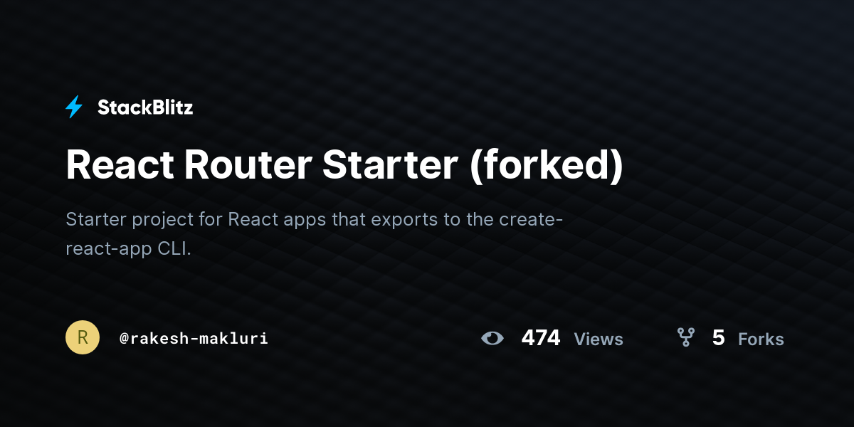 React Router Starter (forked) - StackBlitz