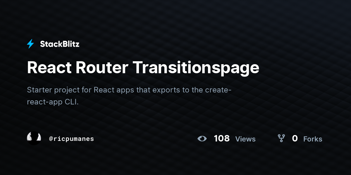 React Router Transitionspage - StackBlitz