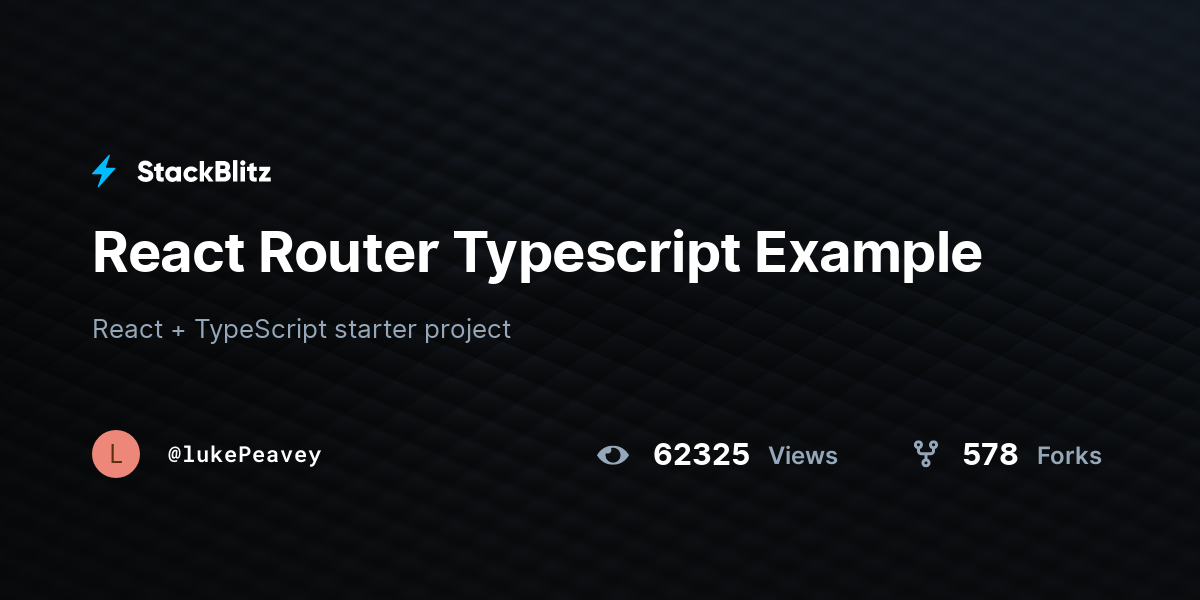 React Router Typescript Example - StackBlitz