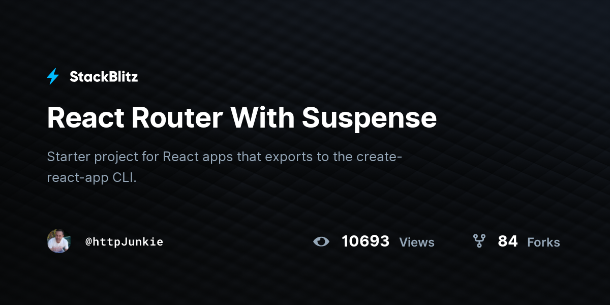 React Router With Suspense - StackBlitz