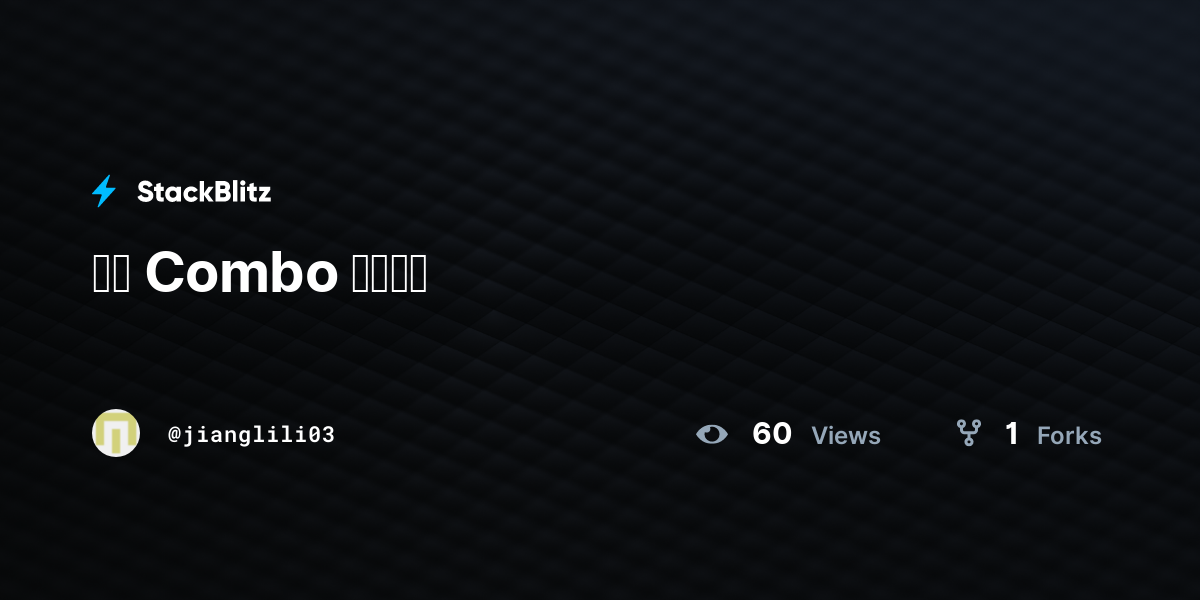 带有 Combo 的流程图 - StackBlitz