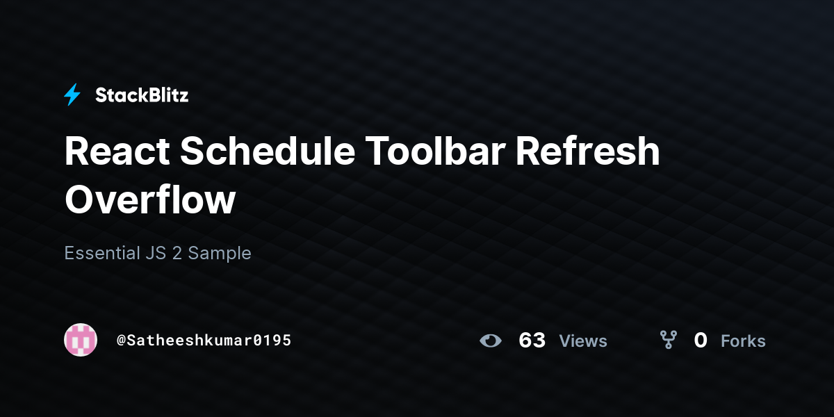 React Schedule Toolbar Refresh Overflow - StackBlitz React Schedule Toolbar Refresh Overflow - StackBlitz