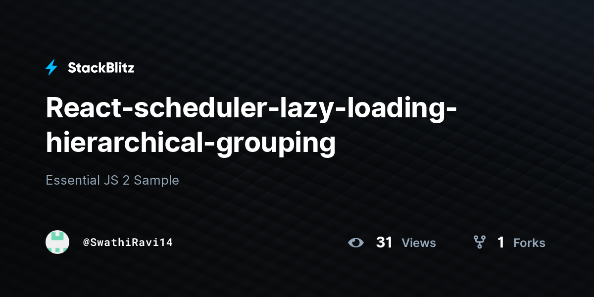 React-scheduler-lazy-loading-hierarchical-grouping - StackBlitz React-scheduler-lazy-loading-hierarchical-grouping - StackBlitz