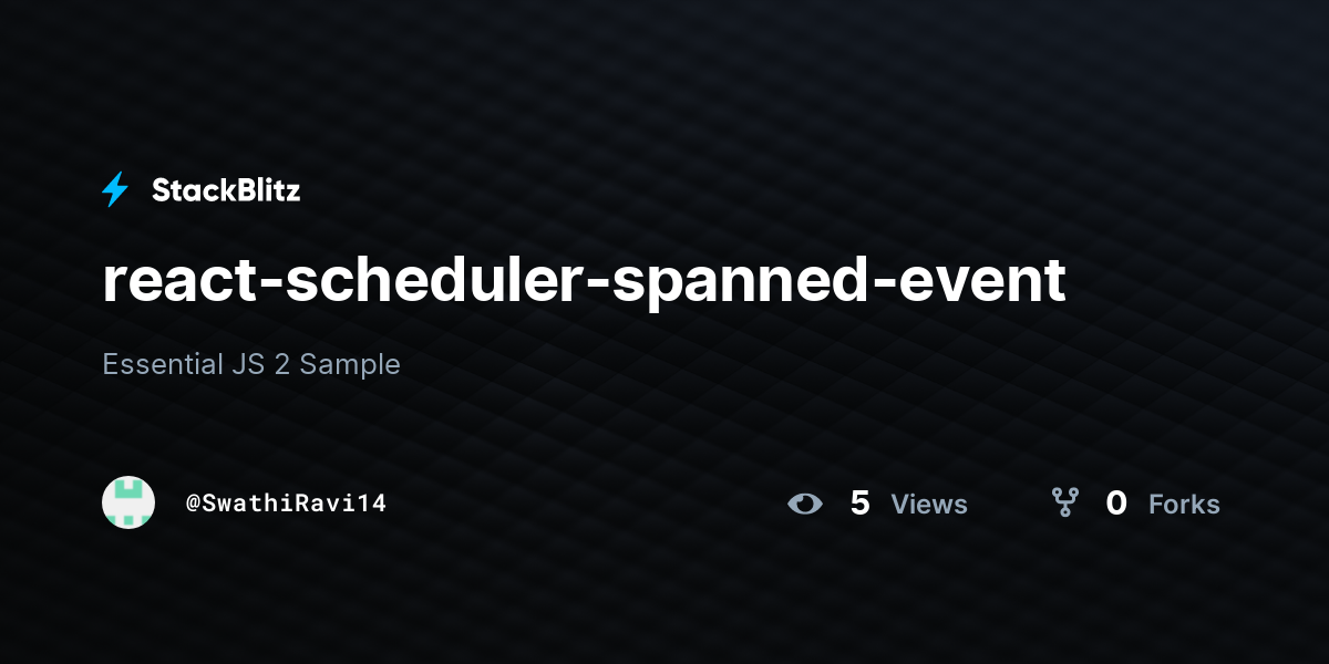 react-scheduler-spanned-event - StackBlitz react-scheduler-spanned-event - StackBlitz