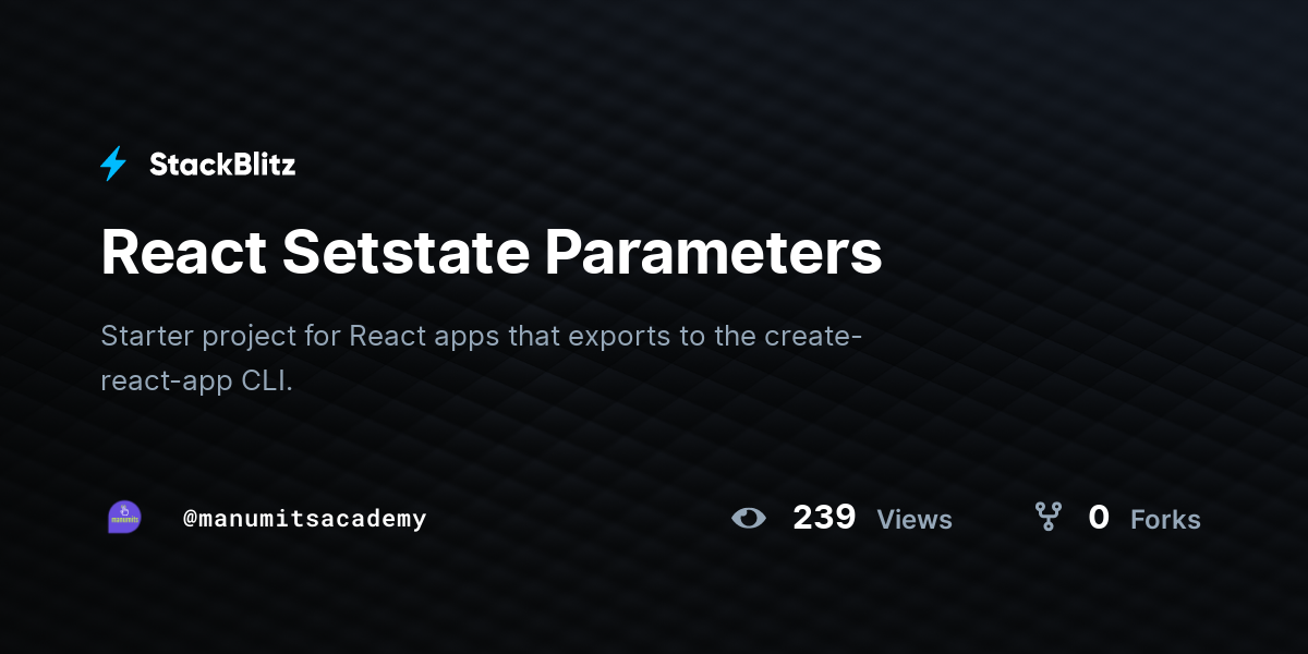 React Setstate Parameters - StackBlitz