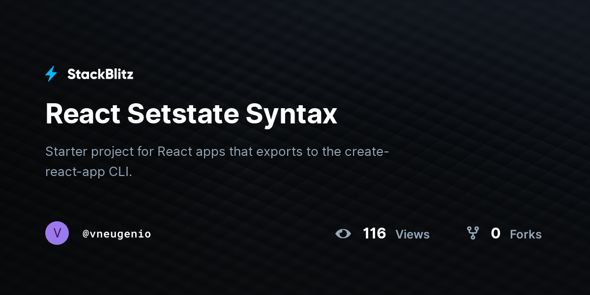 React Setstate Syntax - StackBlitz React Setstate Syntax - StackBlitz
