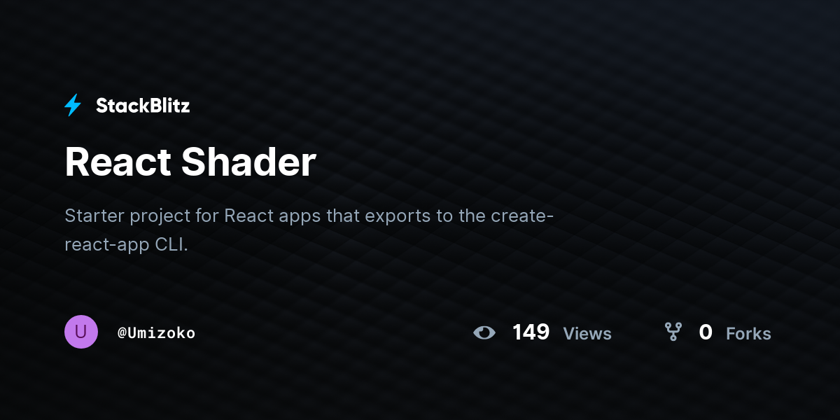 React Shader - StackBlitz