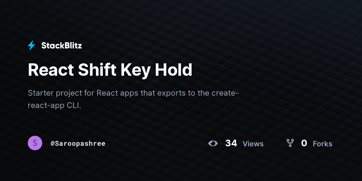 React Shift Key Hold - StackBlitz