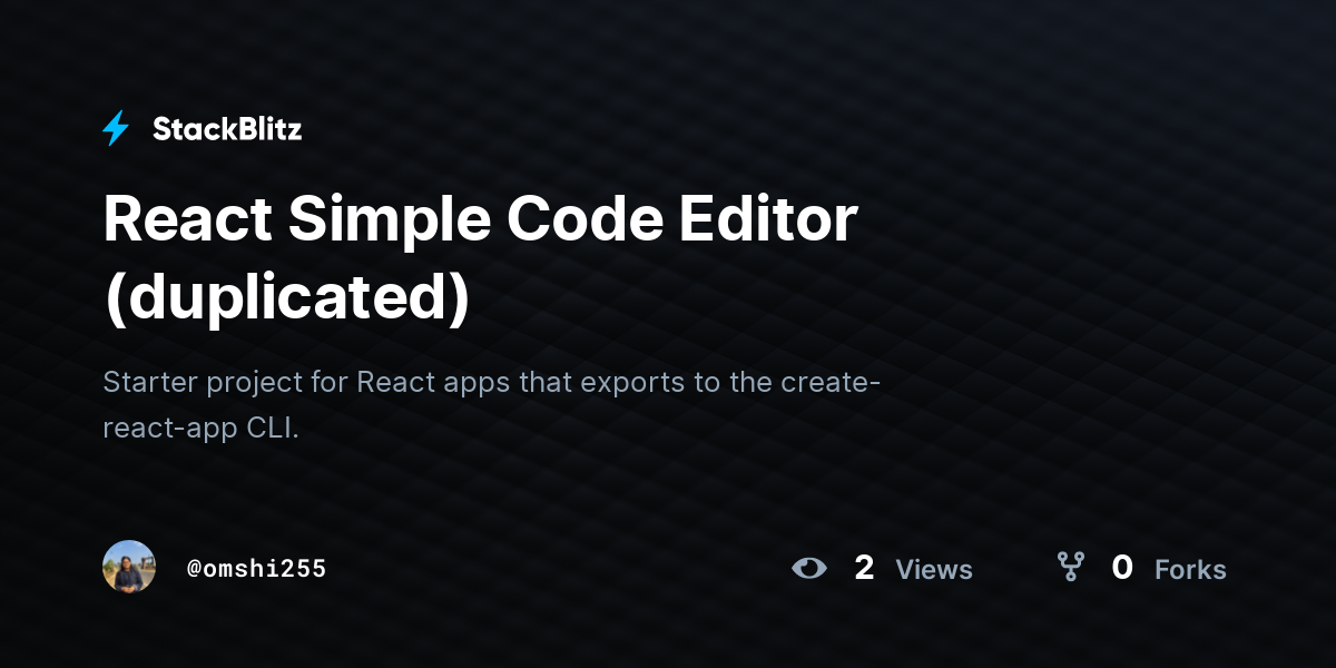 React Simple Code Editor (duplicated) - StackBlitz