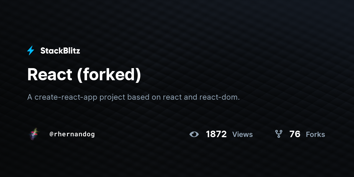React (forked) - StackBlitz