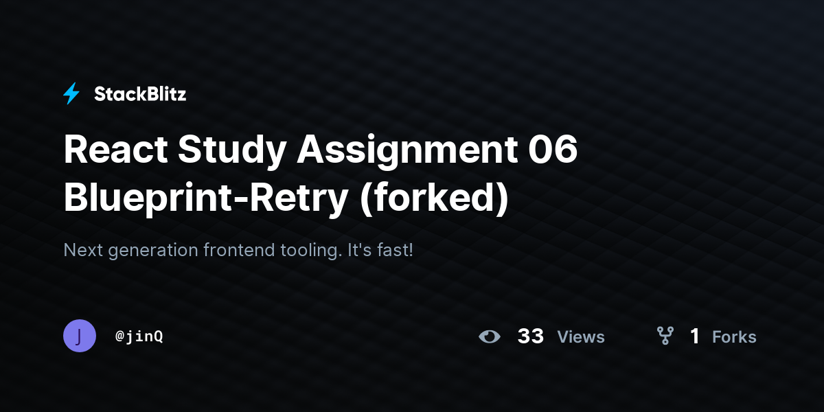 React Study Assignment 06 Blueprint-Retry (forked) - StackBlitz