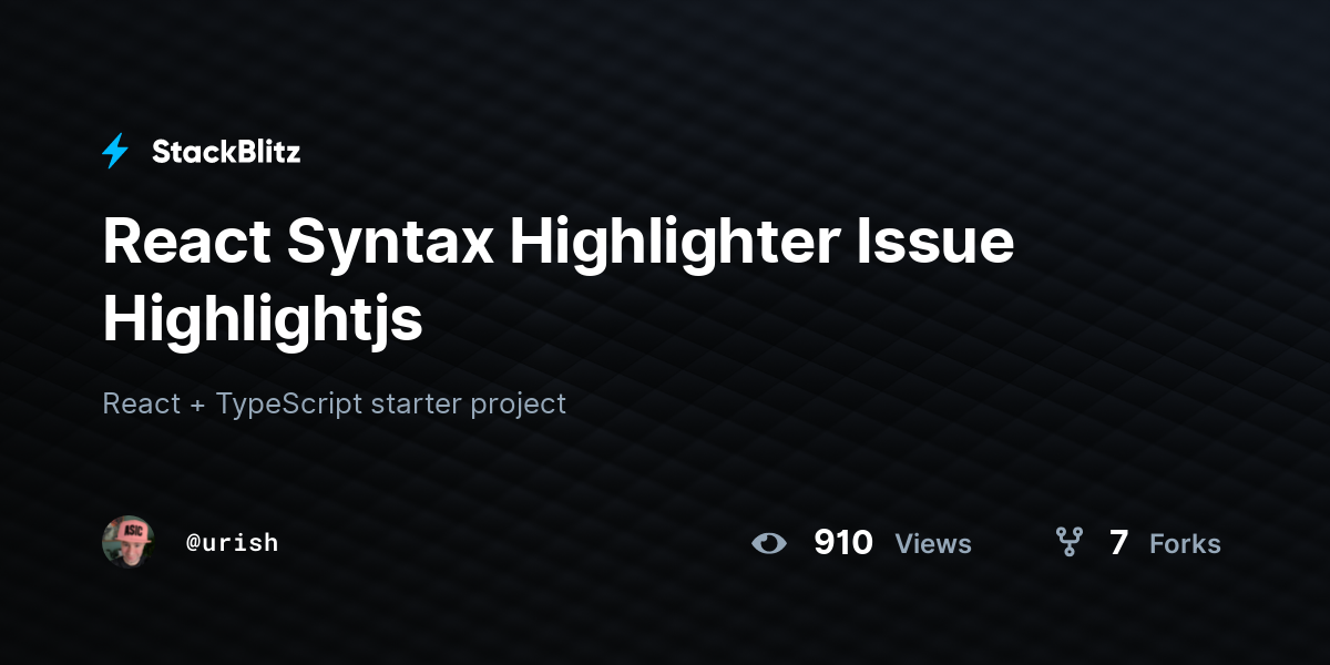 React Syntax Highlighter Issue Highlightjs Stackblitz 0949
