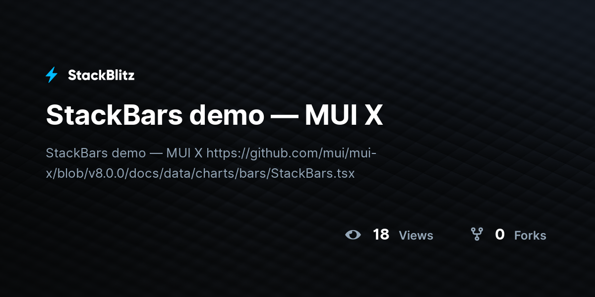 StackBars demo — MUI X - StackBlitz