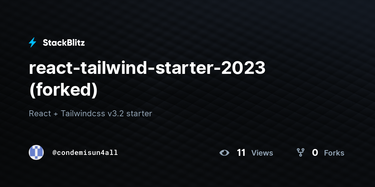 react-tailwind-starter-2023 (forked) - StackBlitz