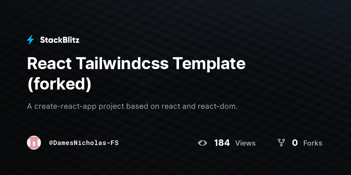 React Tailwindcss Template (forked) - StackBlitz
