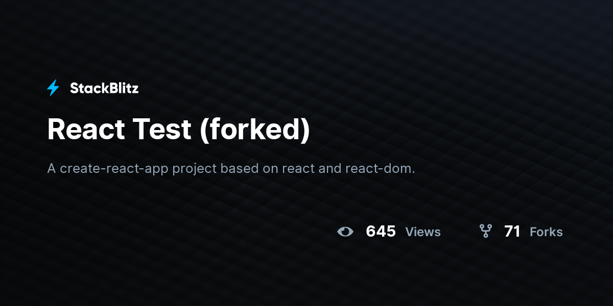 React Test (forked) - StackBlitz