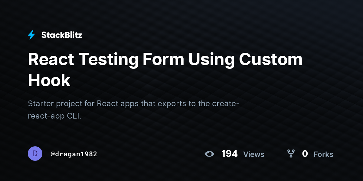 React Testing Form Using Custom Hook - StackBlitz React Testing Form Using Custom Hook - StackBlitz