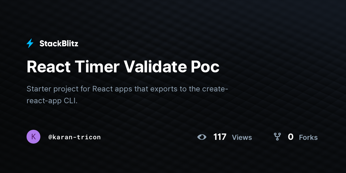 React Timer Validate Poc - StackBlitz