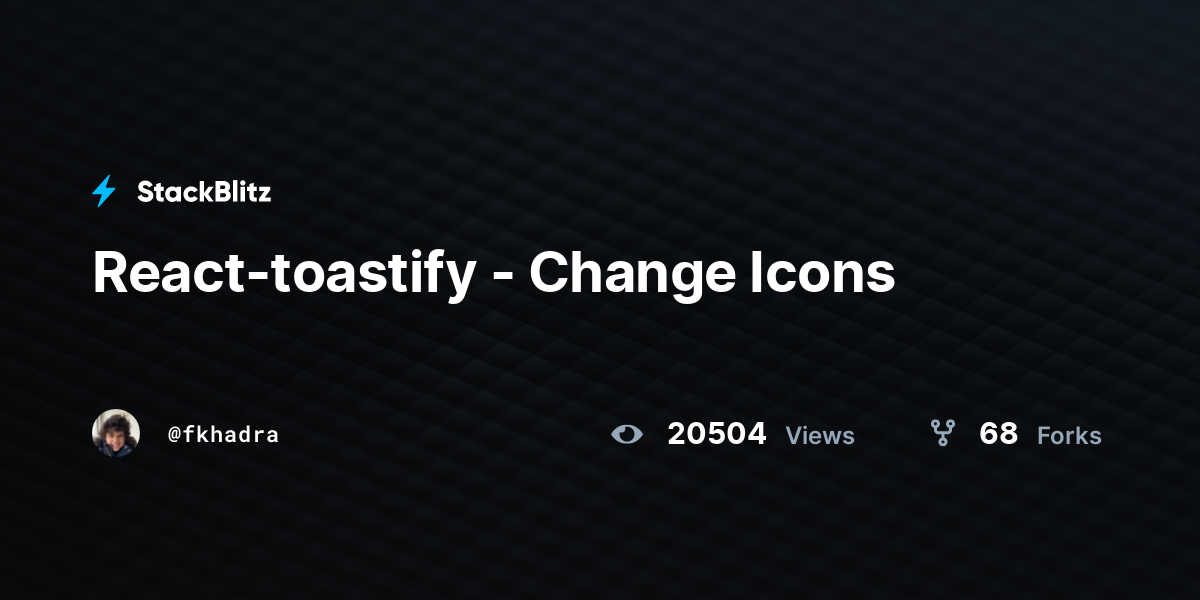 React-toastify - Change Icons - StackBlitz