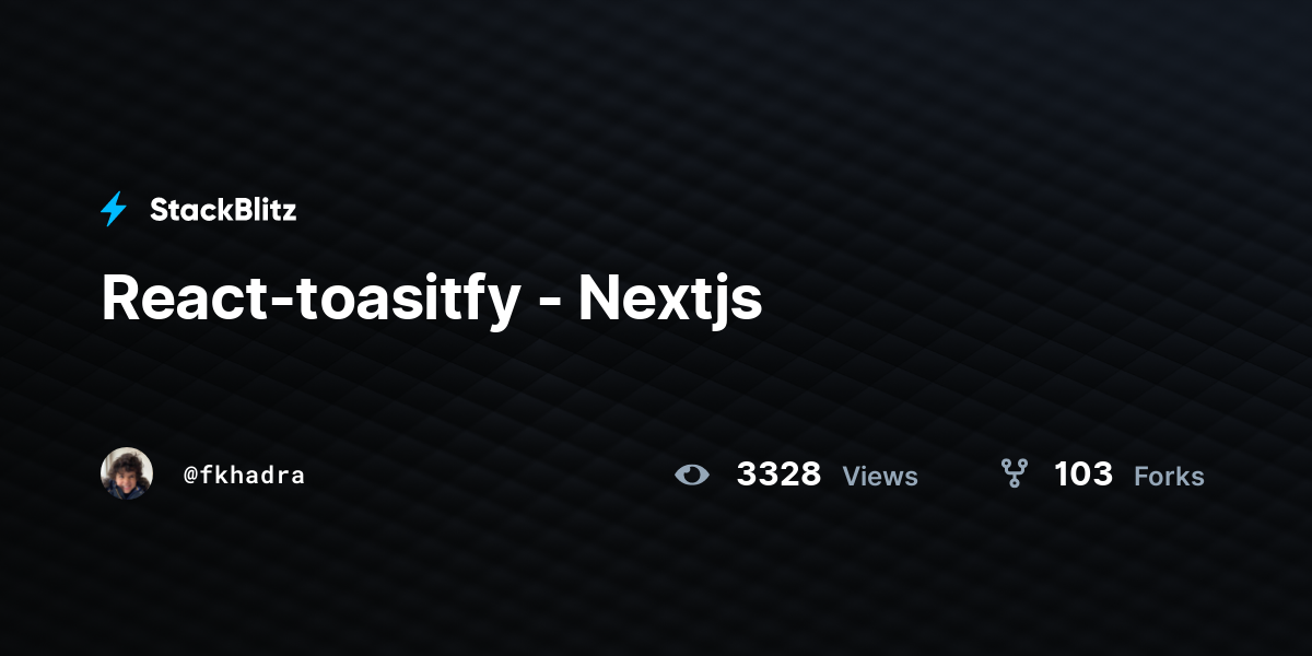React-toasitfy - Nextjs - StackBlitz