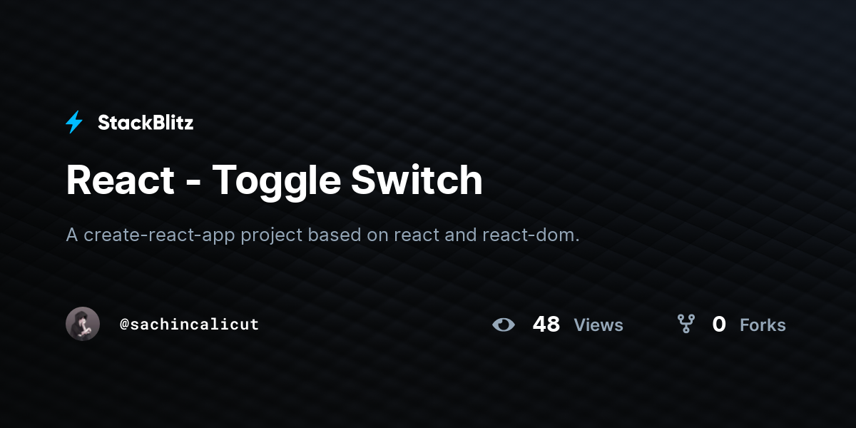 React - Toggle Switch - StackBlitz