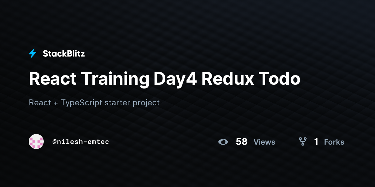 React Training Day4 Redux Todo - StackBlitz