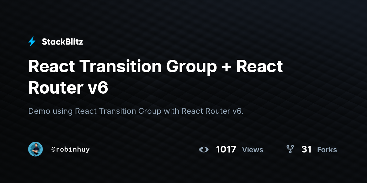 React Transition Group React Router V6 Stackblitz