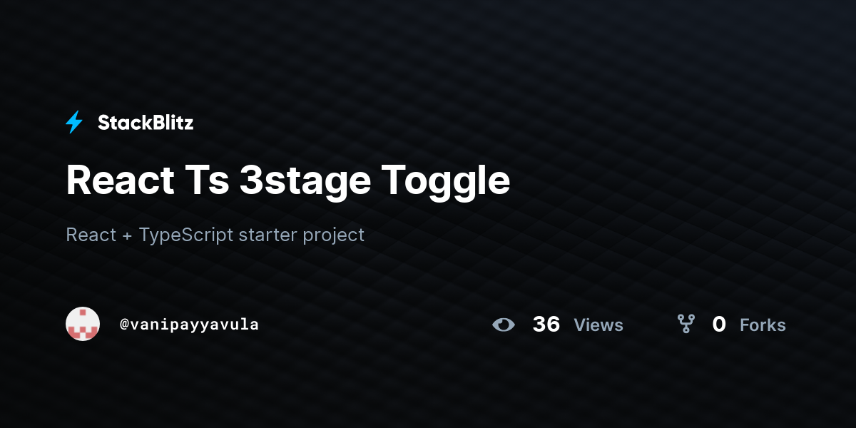 React Ts 3stage Toggle - StackBlitz