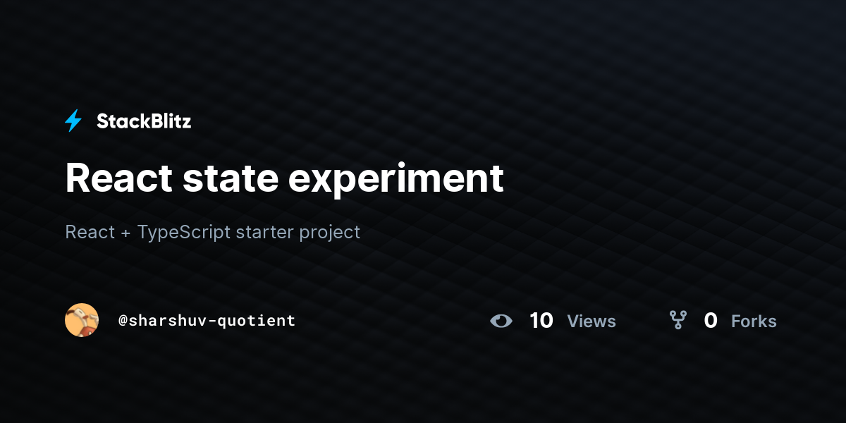 React State Experiment Stackblitz