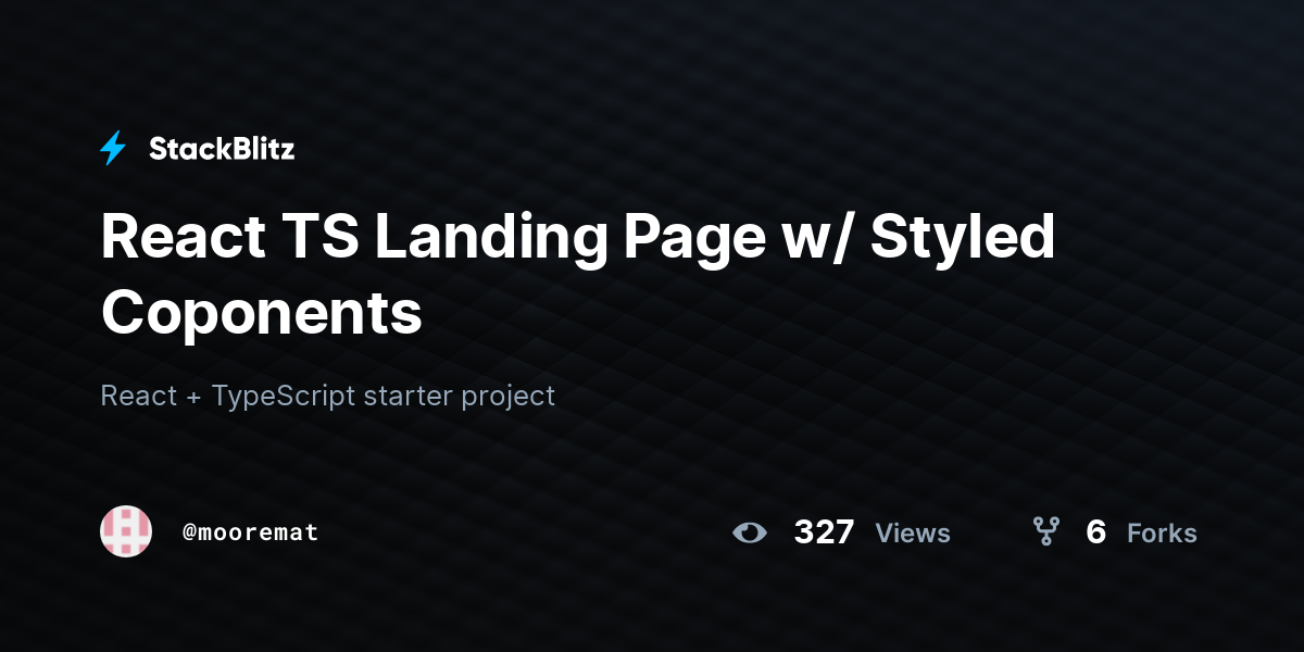 React TS Landing Page w/ Styled Coponents - StackBlitz