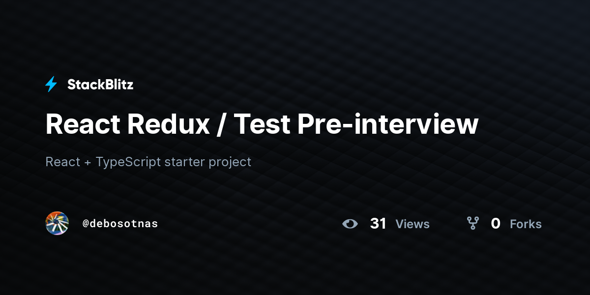 React Redux / Test Pre-interview - StackBlitz React Redux / Test Pre-interview - StackBlitz