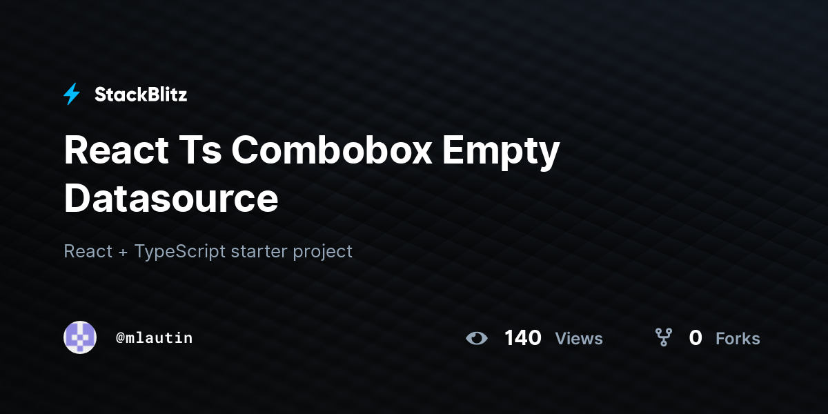 React Ts Combobox Empty Datasource - StackBlitz React Ts Combobox Empty Datasource - StackBlitz