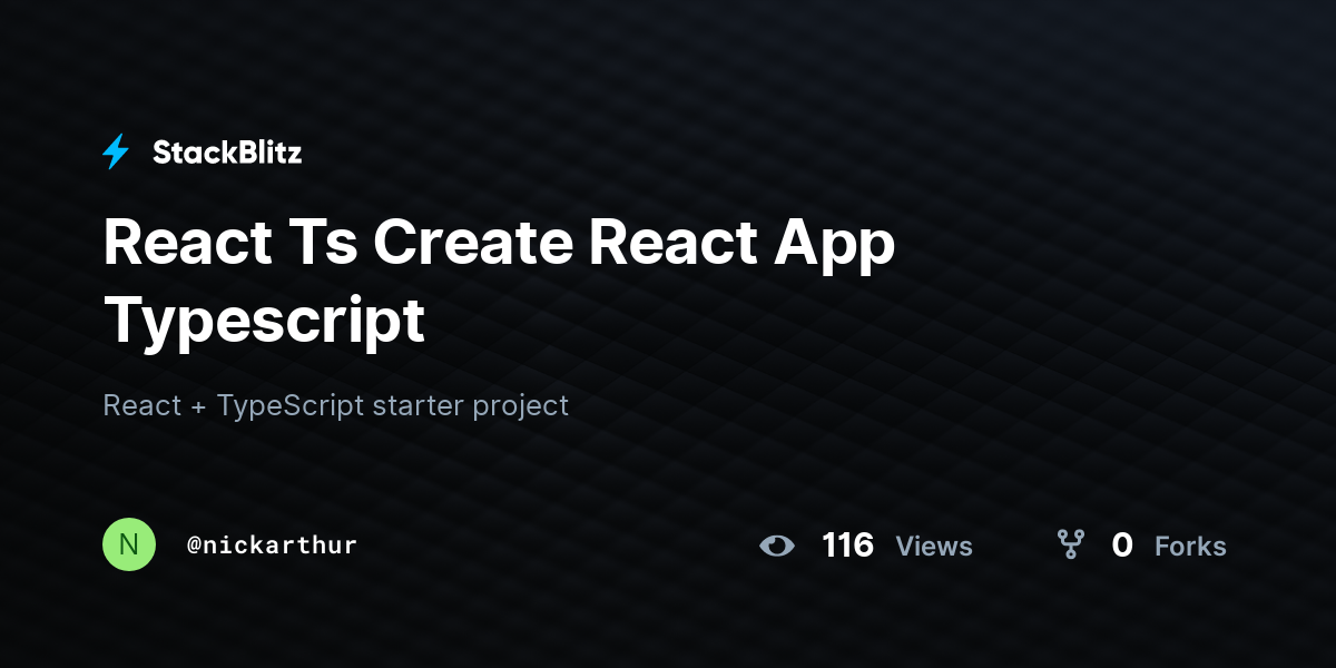 React Ts Create React App Typescript - StackBlitz
