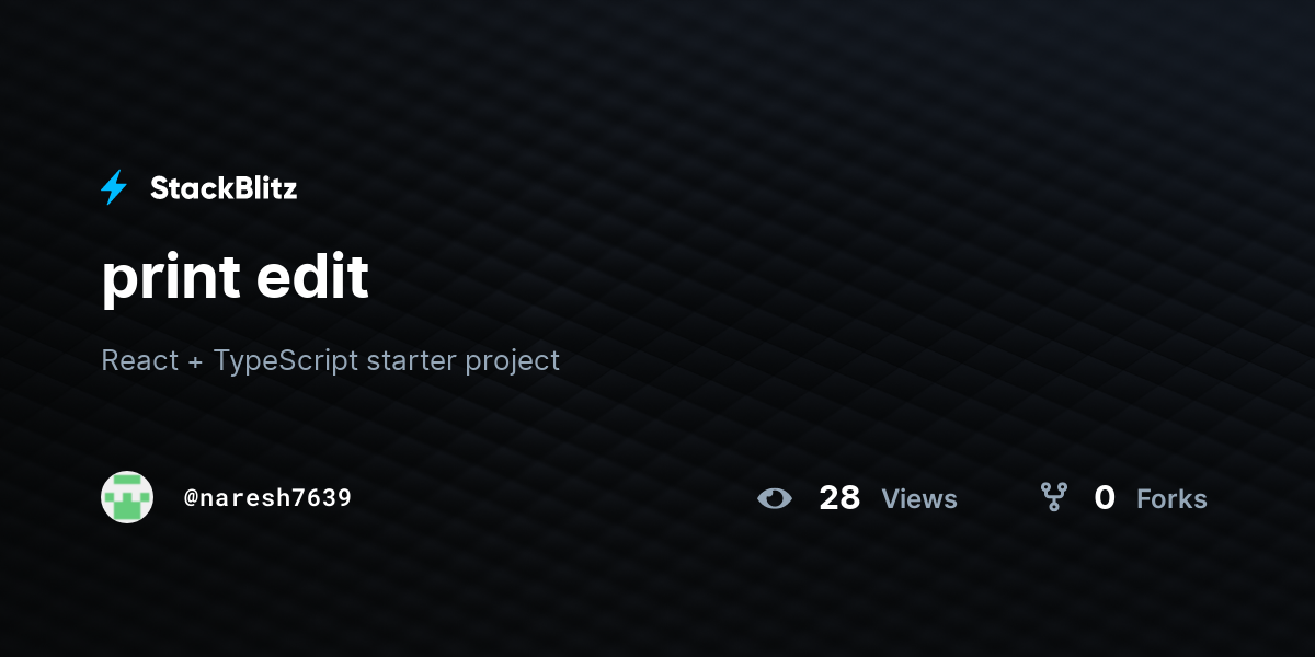 print edit - StackBlitz