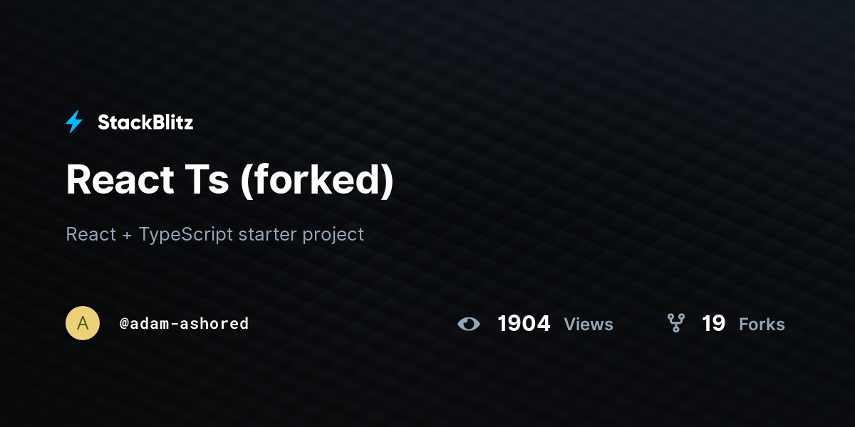 React Ts (forked) - StackBlitz