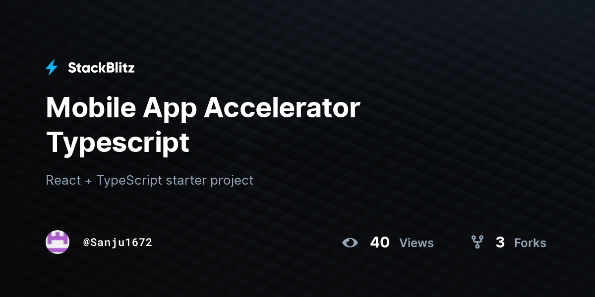 Mobile App Accelerator Typescript - StackBlitz