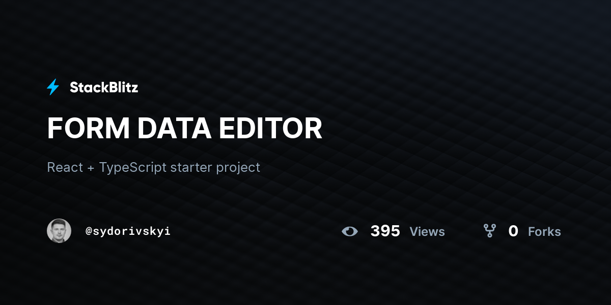 FORM DATA EDITOR - StackBlitz