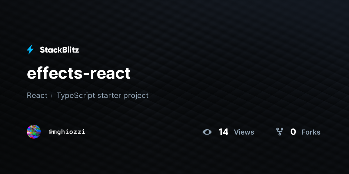 effects-react - StackBlitz effects-react - StackBlitz