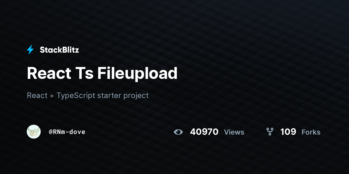 React Ts Fileupload - StackBlitz