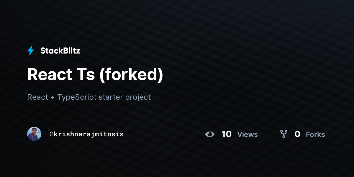 React Ts (forked) - StackBlitz