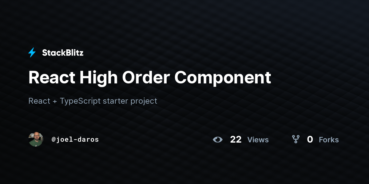 React High Order Component - StackBlitz React High Order Component - StackBlitz