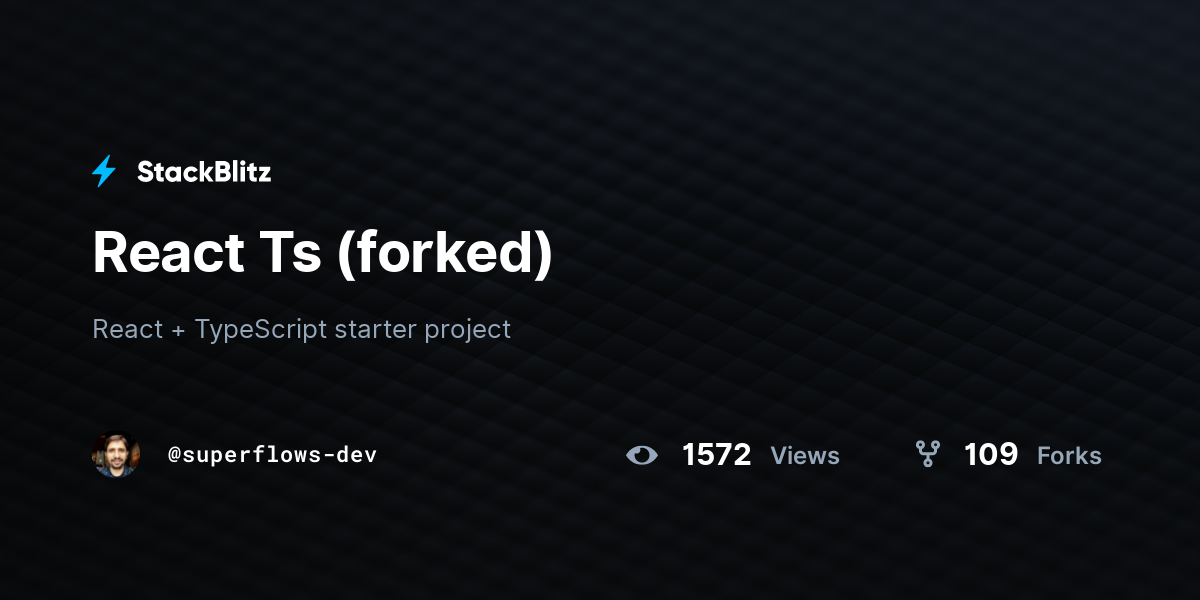 React Ts (forked) - StackBlitz