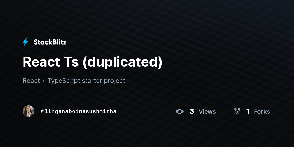 React Ts Duplicated Stackblitz